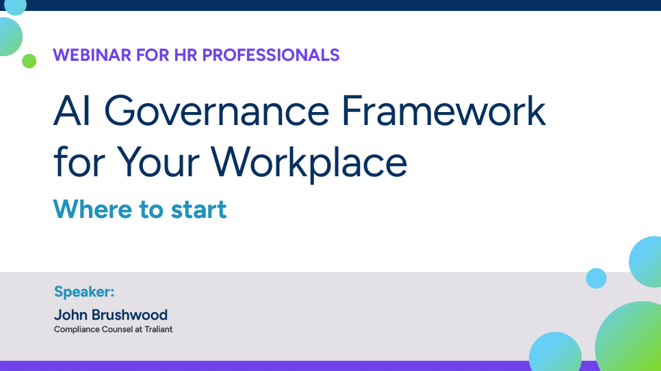 AI Governance Framework for Your Workplace: Where to Start | Traliant